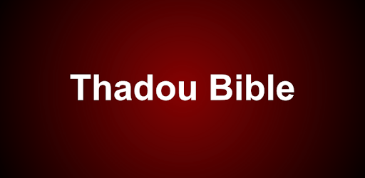 Thadou Bible for PC - How to Install on Windows PC, Mac